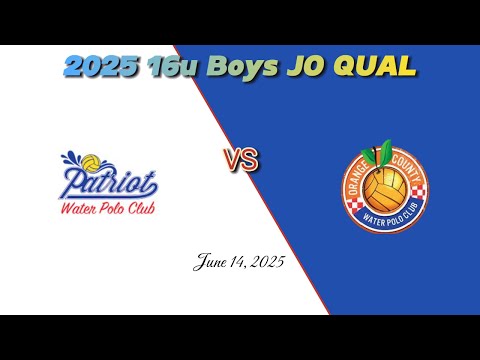 2025 16u Boys Water Polo JO QUAL Patriot vs OCWPC (4K)