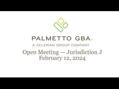 Palmetto GBA Jurisdiction J Open Meeting Feb. 12, 2024