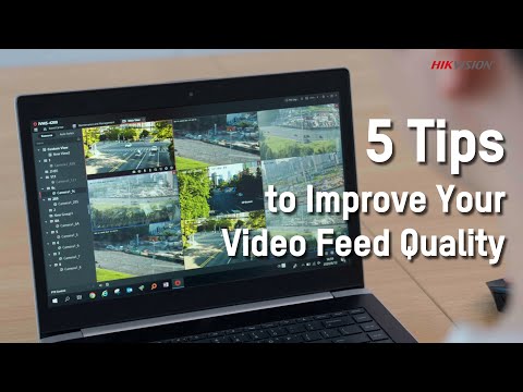 5 Tips to Improve Your Video Feed Quality