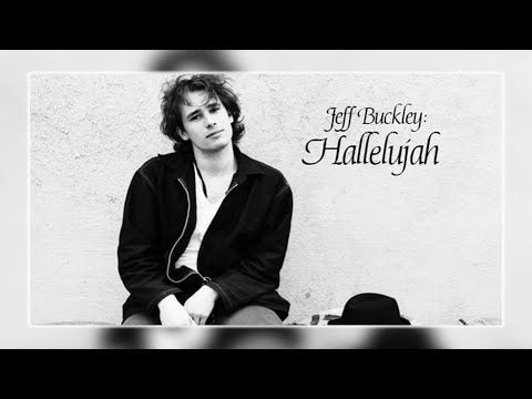 Jeff Buckley - Hallelujah (Shortened Version)