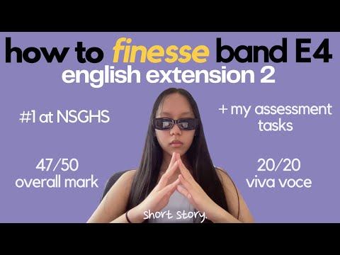How to Get Band E4 in English Extension 2