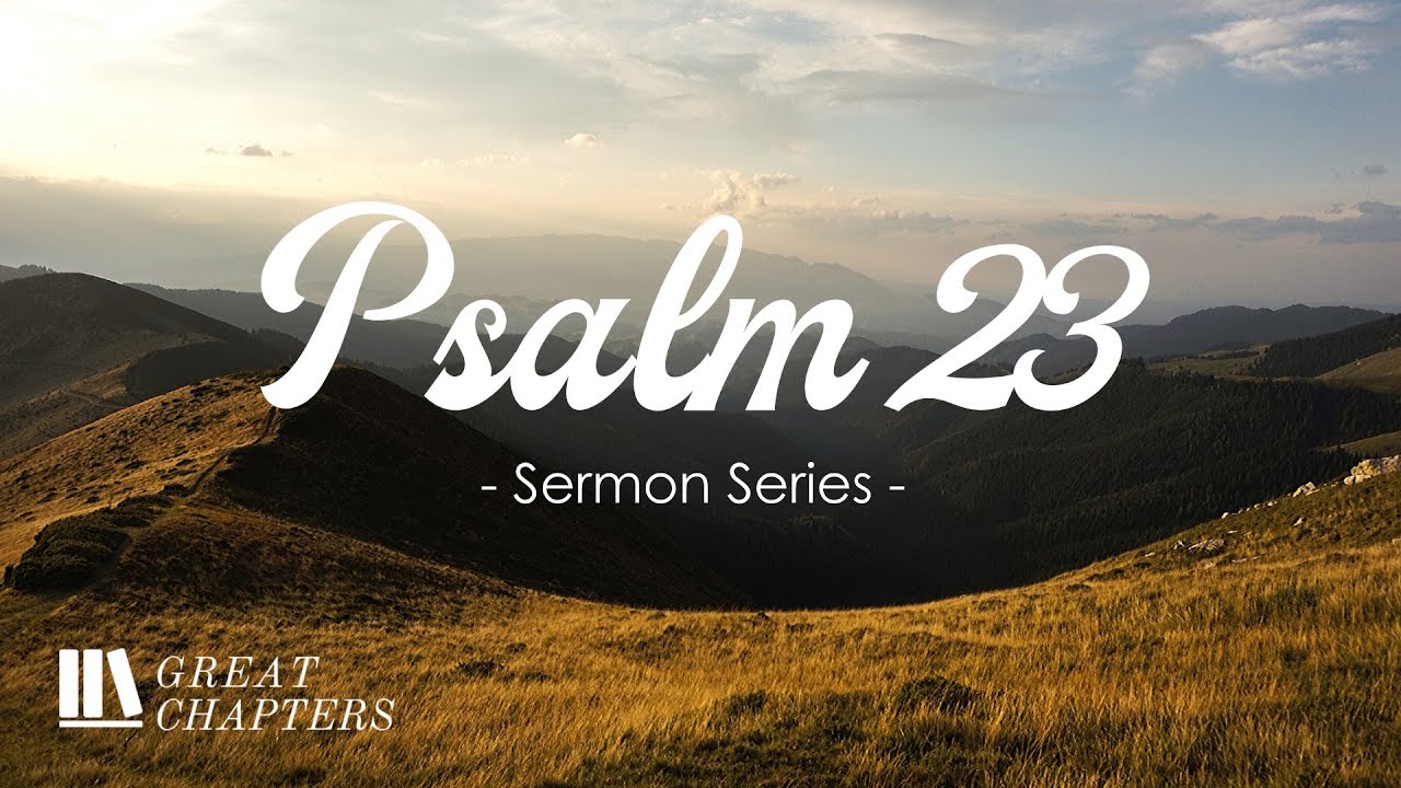 Sermon | Psalm 23:2-3