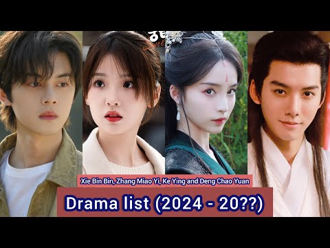 Xie Bin Bin, Zhang Miao Yi, Deng Chao Yuan and Ke Ying | Drama list (2024 - 20??) |