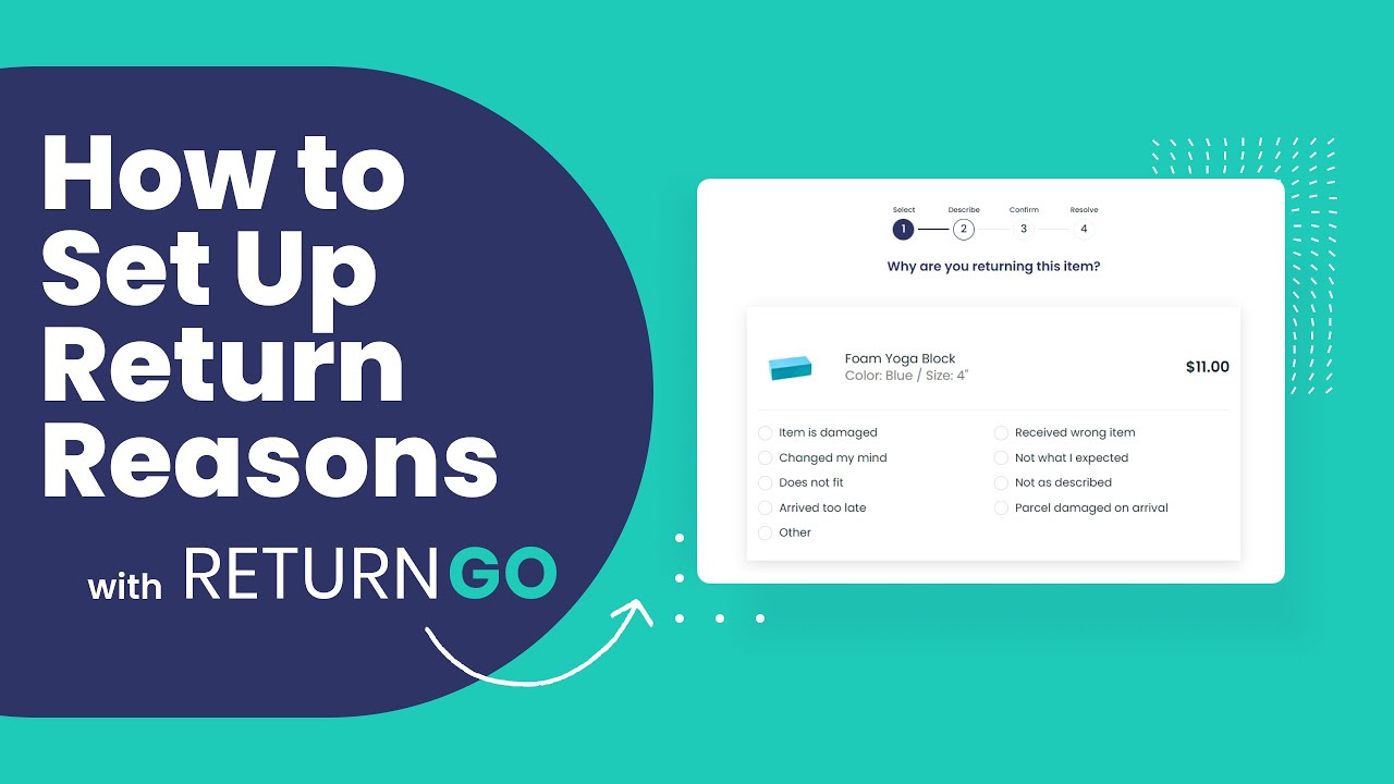 How to Set Up Return Reasons with ReturnGO: A Step-by-Step Guide