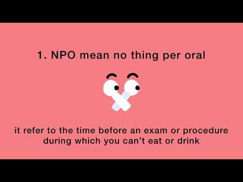 Nothing Per Oral (NPO)