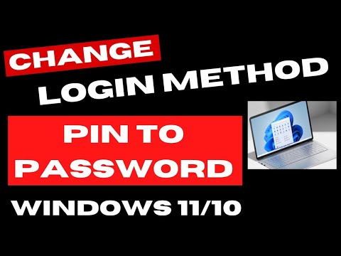 Change Windows Login Method From PIN to Password in Windows 11 / 10