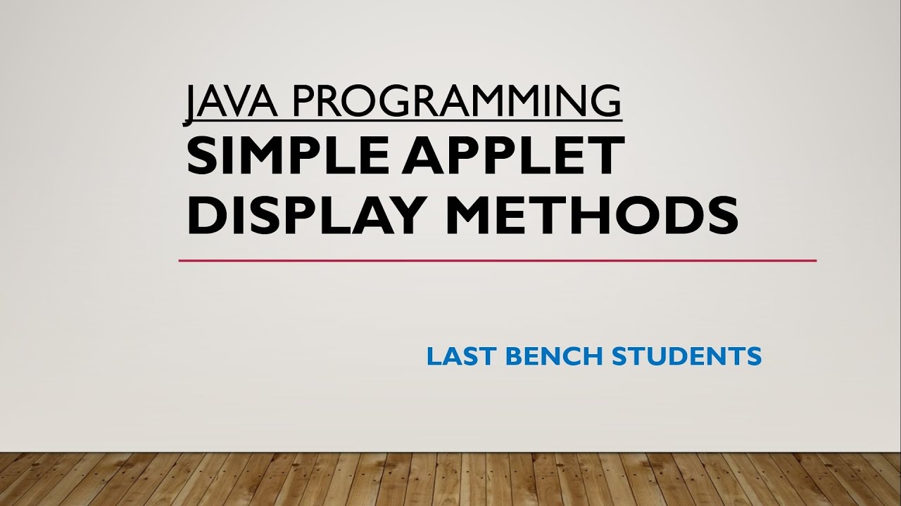 Simple Applet Display Methods | JAVA | More usefull content in description👇| @LastBenchStudents3