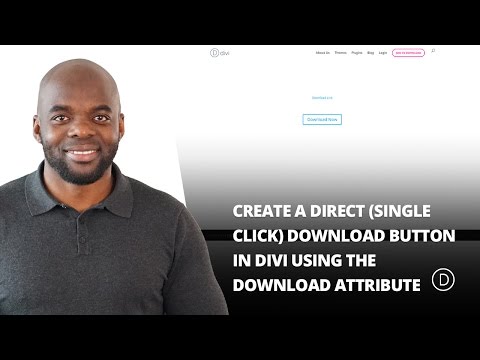 How to Create a Direct Single Click Download Button in Divi Using the Download Attribute
