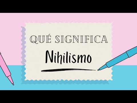 ¿Qué significa la palabra NIHILISMO? - Definiciones de Términos para Ampliar tu Vocabulario