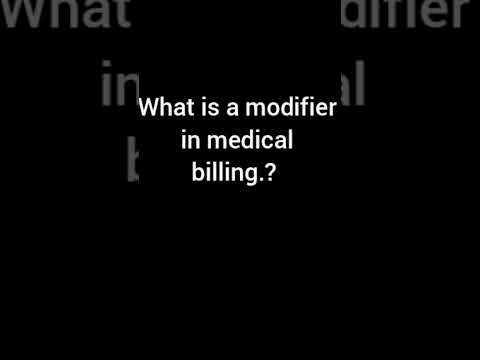 What is a modifier in medical billing. #coding #medicare #medicalbilling #biology