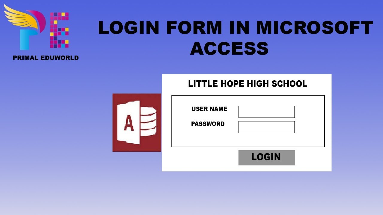 CREATE LOGIN FORM IN ACCESS USING MACRO EVENT!!