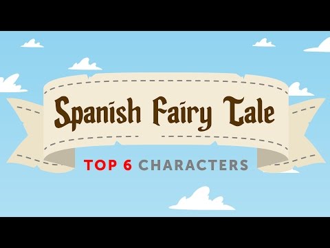 The Top 6 Fairy Tale Characters in Mexican Spanish