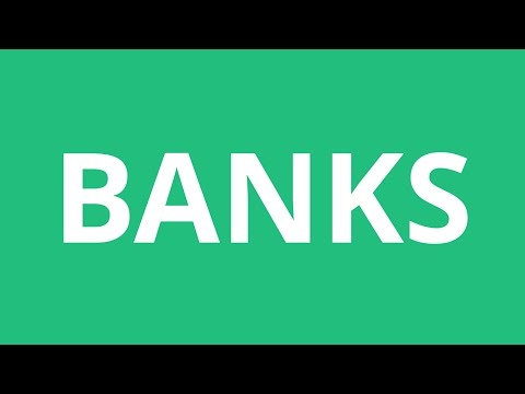 How To Pronounce Banks - Pronunciation Academy