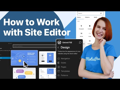 How to Work with WordPress Site Editor (FSE): Everything You Need to Know