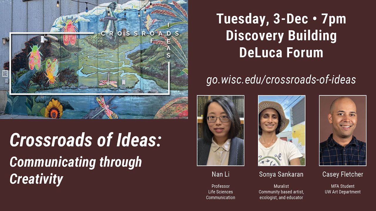Crossroads of Ideas: Communicating through Creativity