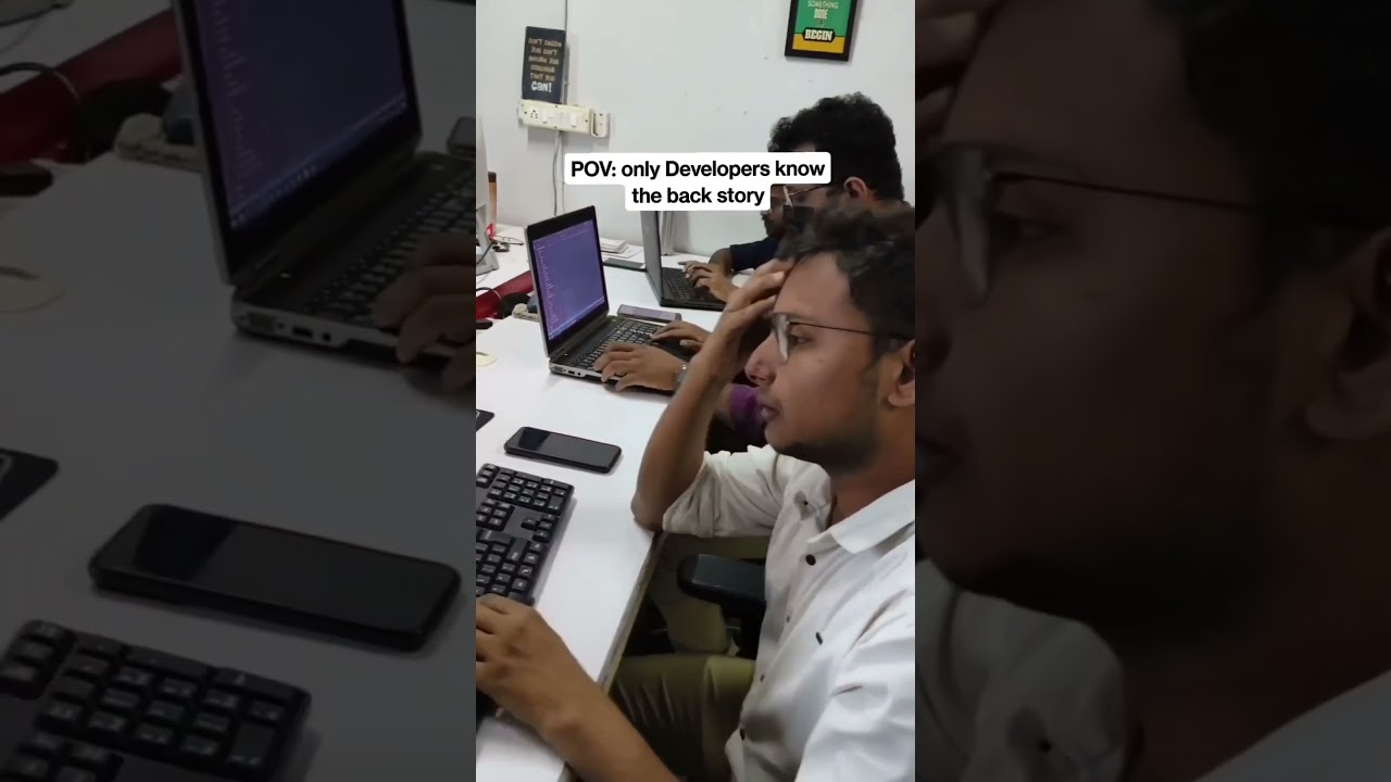 👀 POV: Only Software Developers Knows the Back Story
