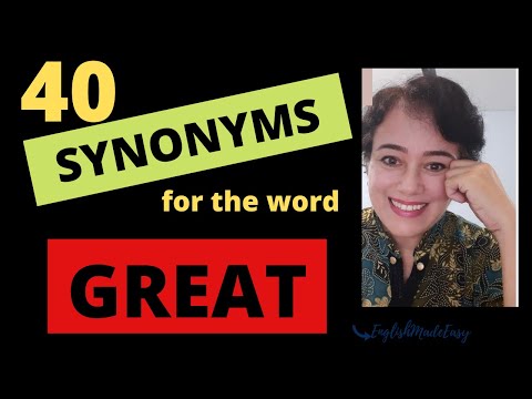 Synonyms For The Word 'Great'- Choices To Make Your English Better!