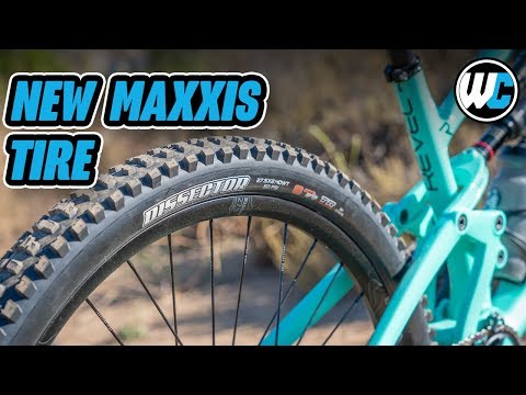 Maxxis Dissector - The BRAND NEW Tire From Maxxis (First Ride & Overview)