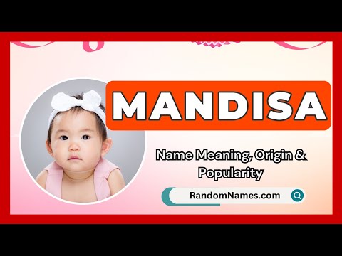 Mandisa - Baby Girl Name Meaning, Origin & Popularity - RandomNames.com