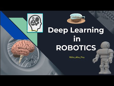 Deep Learning In Robotics || Smart Robotics || ~xRay Pixy