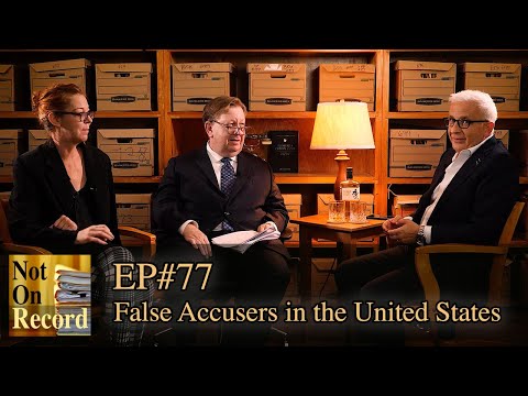 EP#77 | False Accusers in the United States