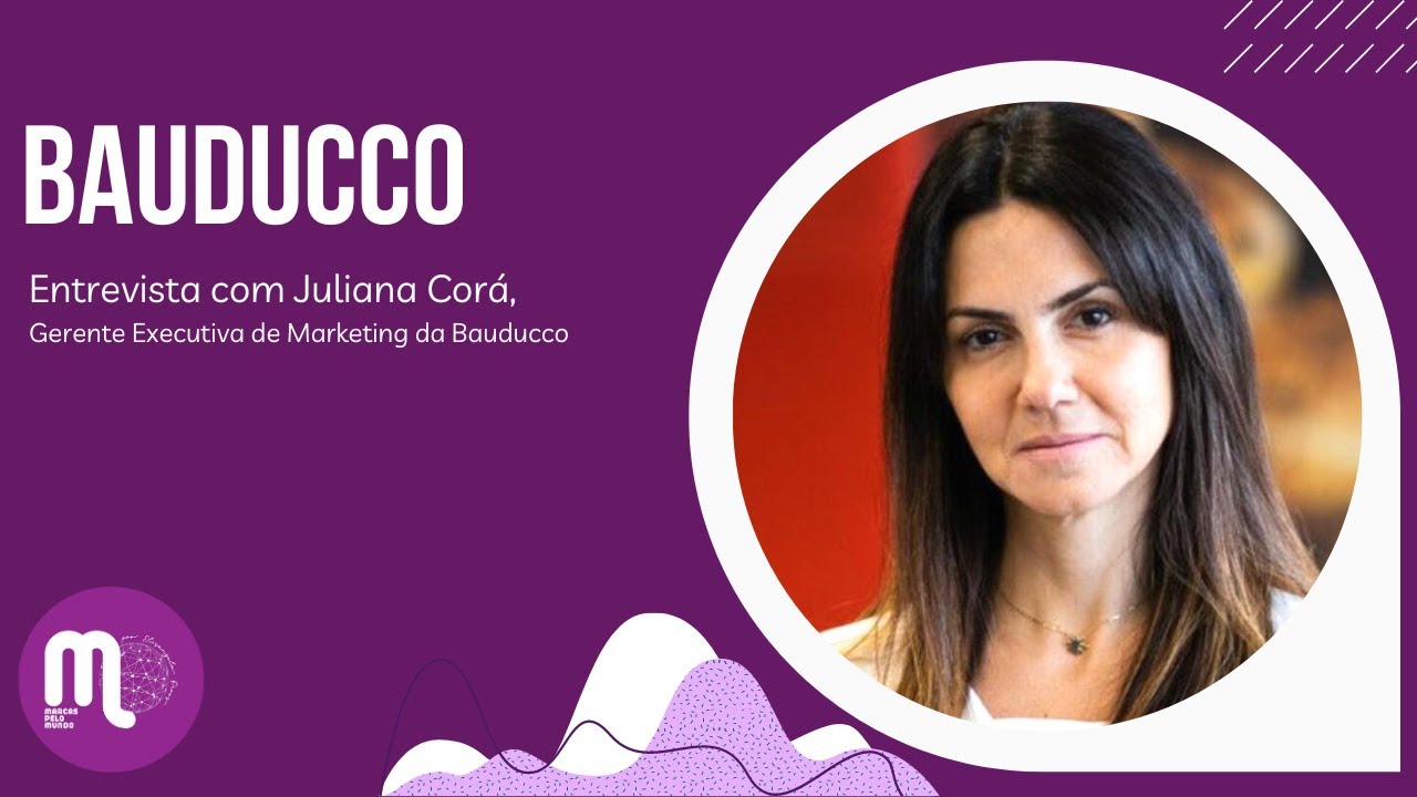 Marketing da Bauducco - Marca aposta em portfólio presenteável para a Páscoa. Papo com Juliana Corá