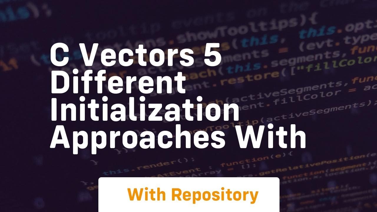 c vectors 5 different initialization approaches with