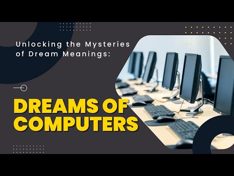 Dreams about Computers