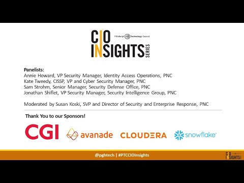 Afternoon CIO Insights: PNC’s Cybersecurity Team
