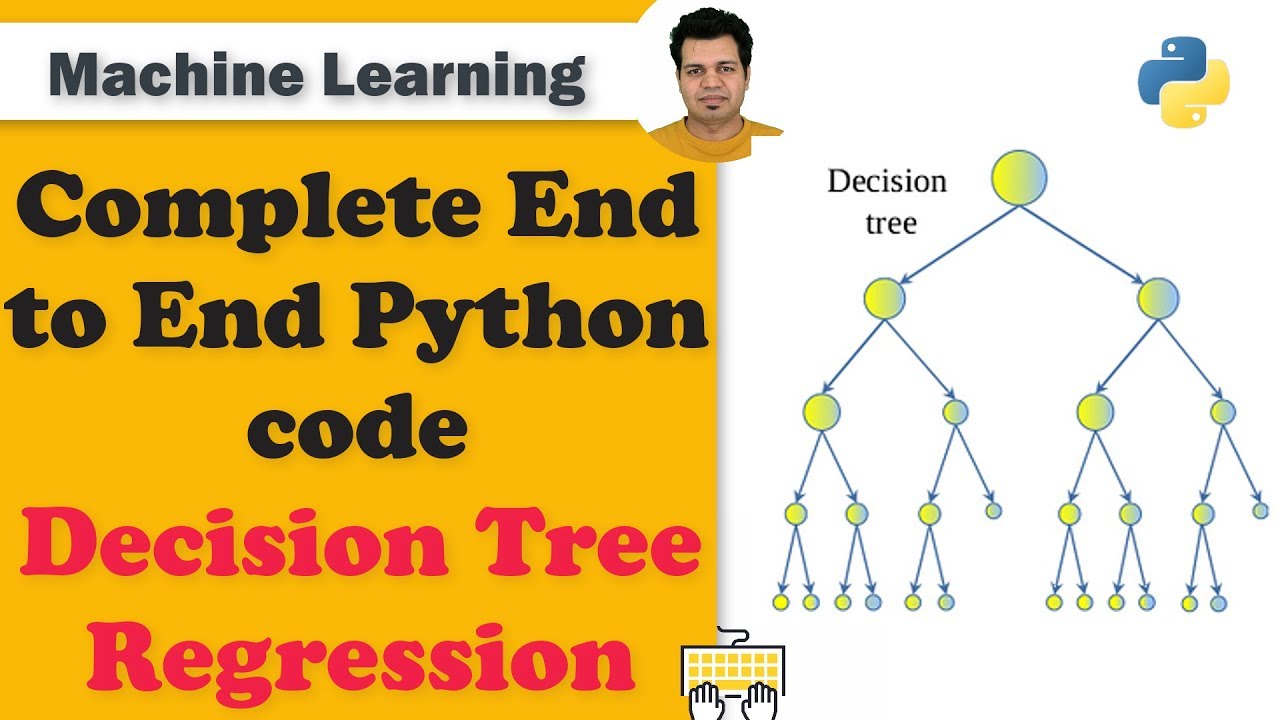 Complete End to End Python code for Decision Tree Regression