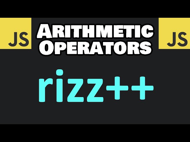 Mastering Javascript Arithmetic Operators In 8 Minutes Galaxy Ai
