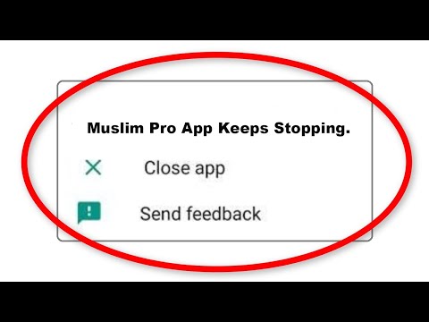 How To Fix Muslim Pro Apps Keeps Stopping Error Android & Ios - Fix Muslim Pro App Not Open Problem