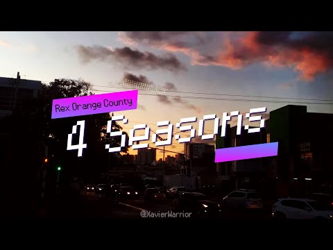 4 Seasons - Rex Orange County / [ Lyrics ] Sub. Español
