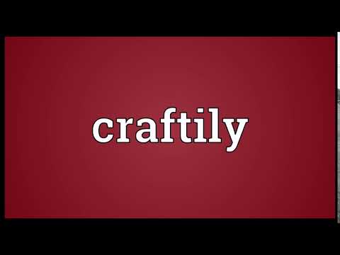 Craftily Meaning | Wordogram