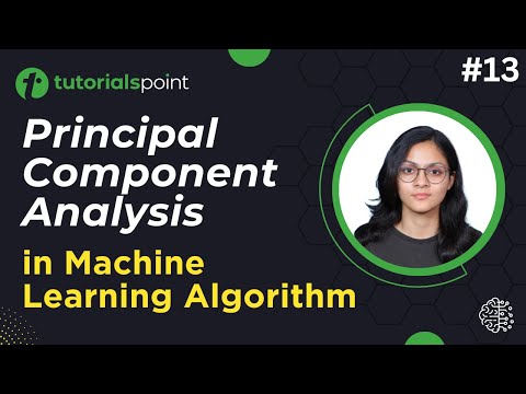 Principal Component Analysis | Machine Learning Tutorial | Tutorialspoint