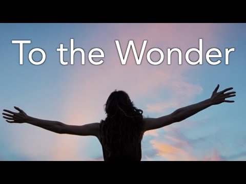An Analysis: To the Wonder