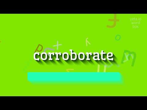 How to say "corroborate"! (High Quality Voices)
