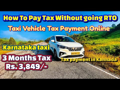 How to pay tax | how to pay road tax | karnataka taxi permit | how to pay tax of taxi vehicle | RTO