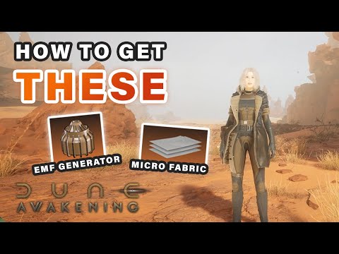 How to find Micro-Sandwich Fabric & EMF Generator | Resource Location ► Dune: Awakening