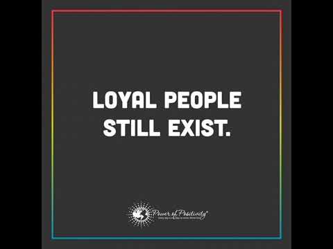 Motivation quotes in English reminder with deep meaning | Stay loyal good people are existing