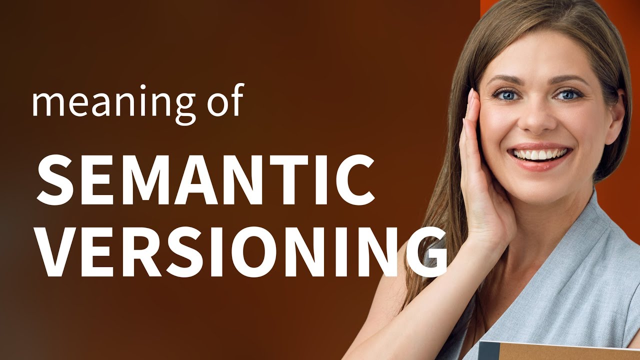 Understanding Semantic Versioning: A Simple Guide