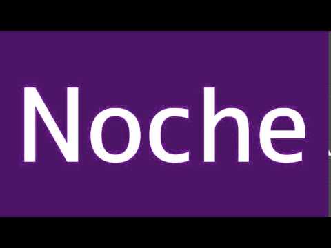 How to say Night in Spanish