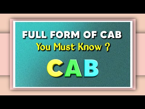 Full Form of CAB | You Must Know ? | Informative Forms