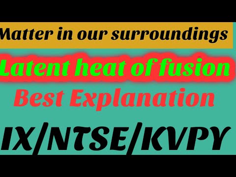 Latent Heat of fusion 09( Hindi) Matter in our surroundings (#3)-Latent heat of fusion