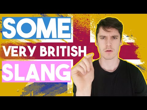 Some Very British Slang