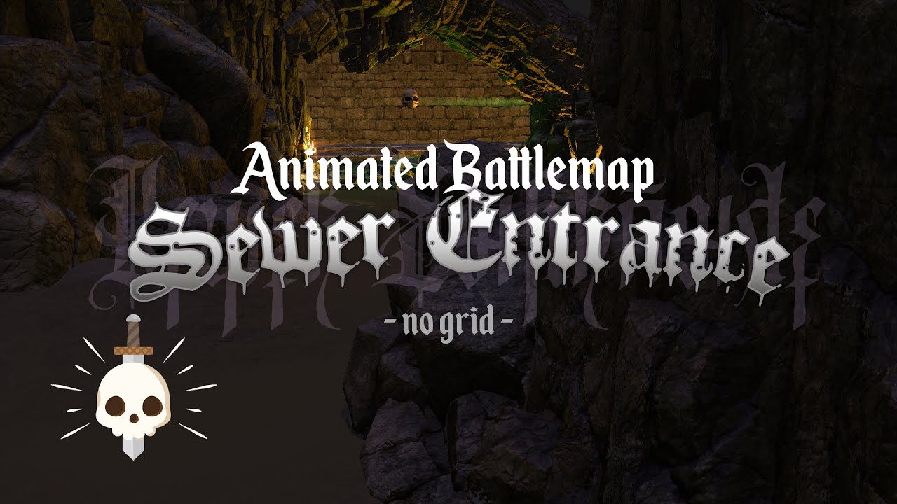 Animated Battlemap - Sewer Entrance - Grid