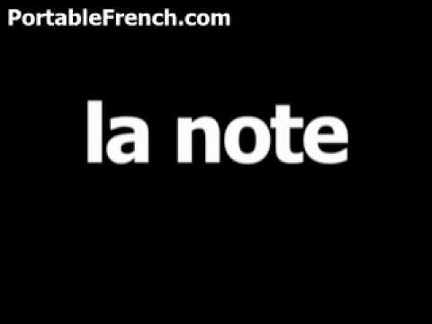 French word for grade is la note