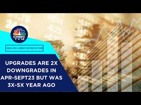 India Inc's Credit Rating for H1FY24 – Good, But Declining: CRISIL & ICRA | CNBC TV18