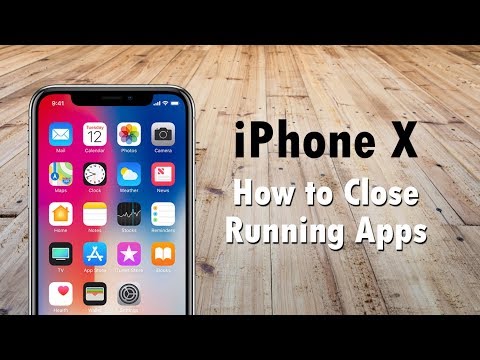 iPhone X How to Close Running Apps