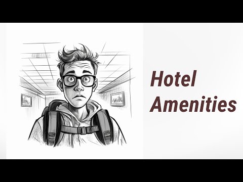 Hotel Vocabulary: Exploring Amenities in English